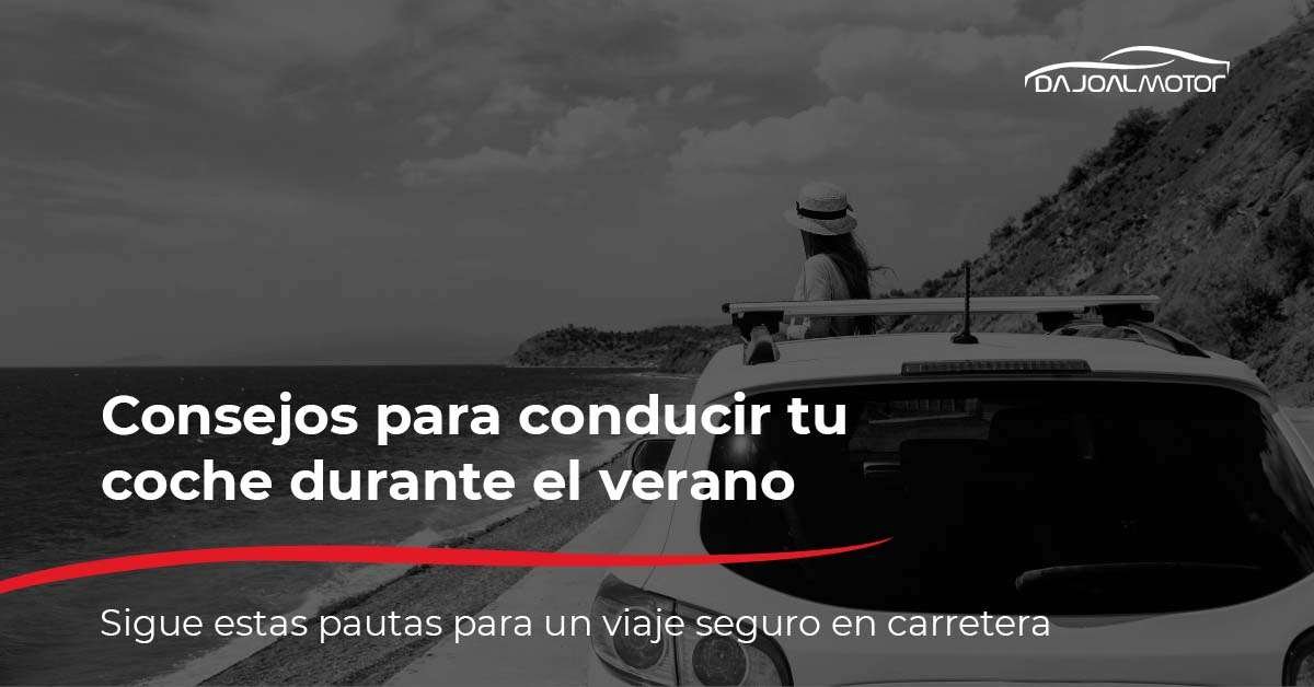 Los Mejores Consejos para Conducir en verano - TOP CONSEJOS